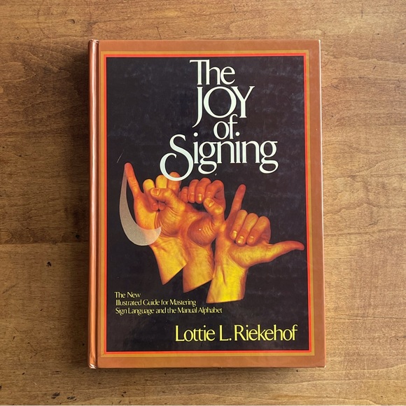 Accents | Used Book The Joy Of Signing Illustrated Guide To Sign ...